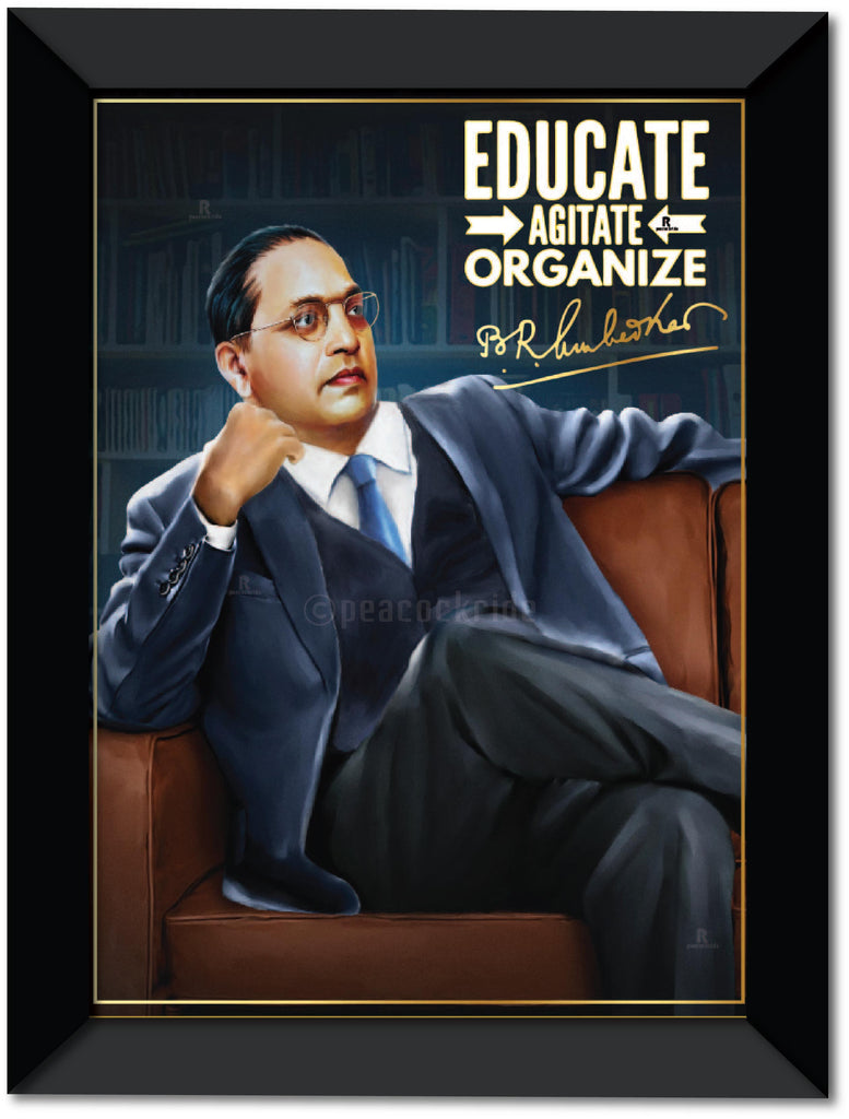 Dr Babasaheb Ambedkar I Educate Agitate Organize I Quote I Wall Poster ...